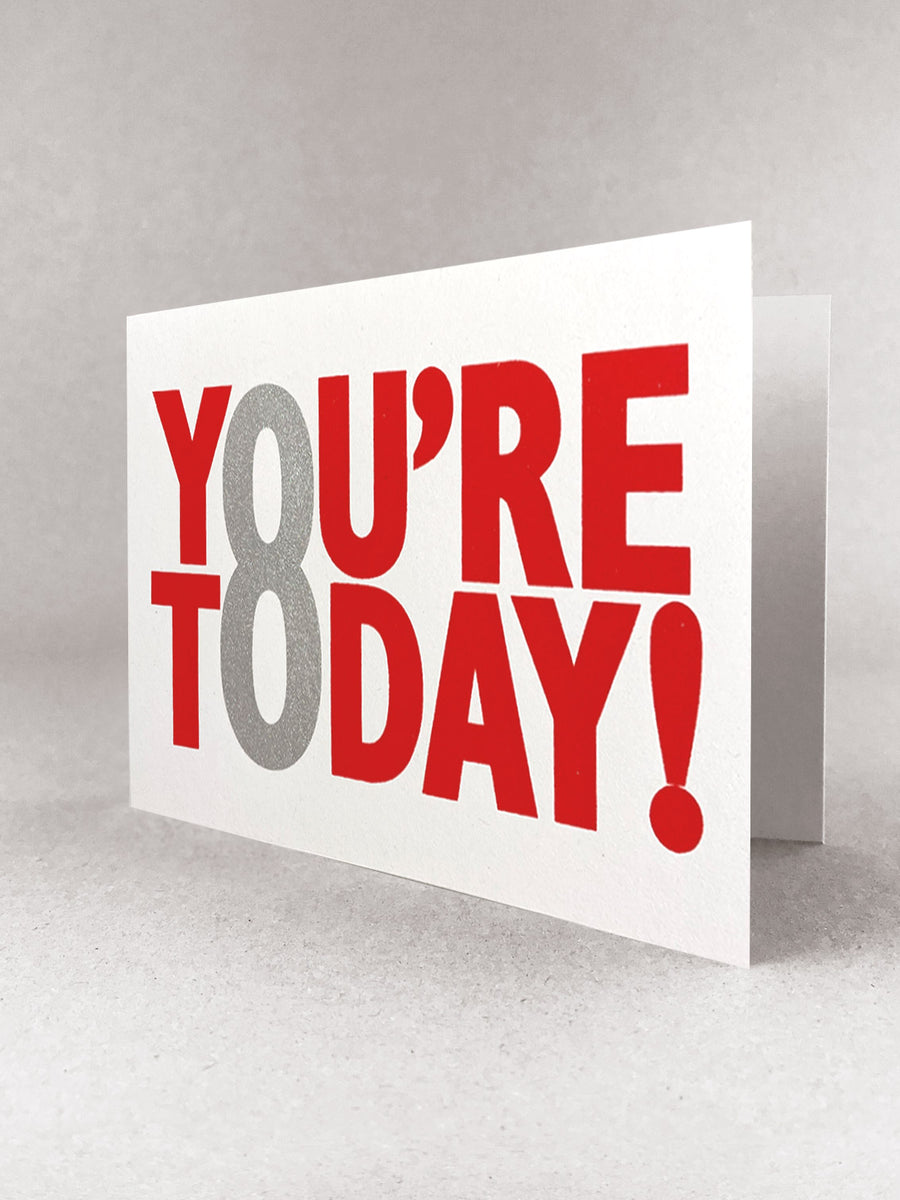You’re 8 today! card – Salty's Studio Ltd